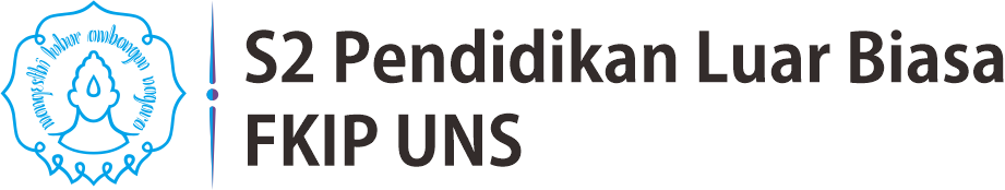S2 Pendidikan Luar Biasa – Pascasarjana
